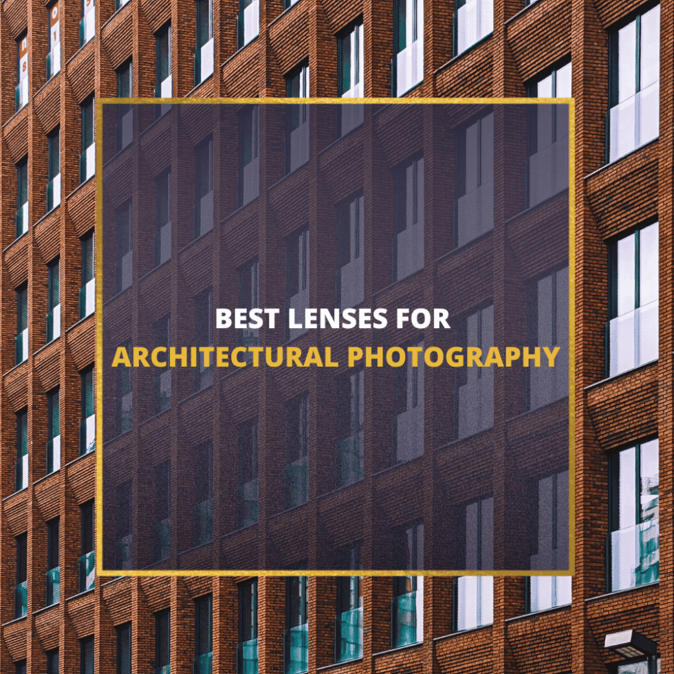 Top 5 Architectural Photography Lenses for 2026 [Expert Guide] 📸